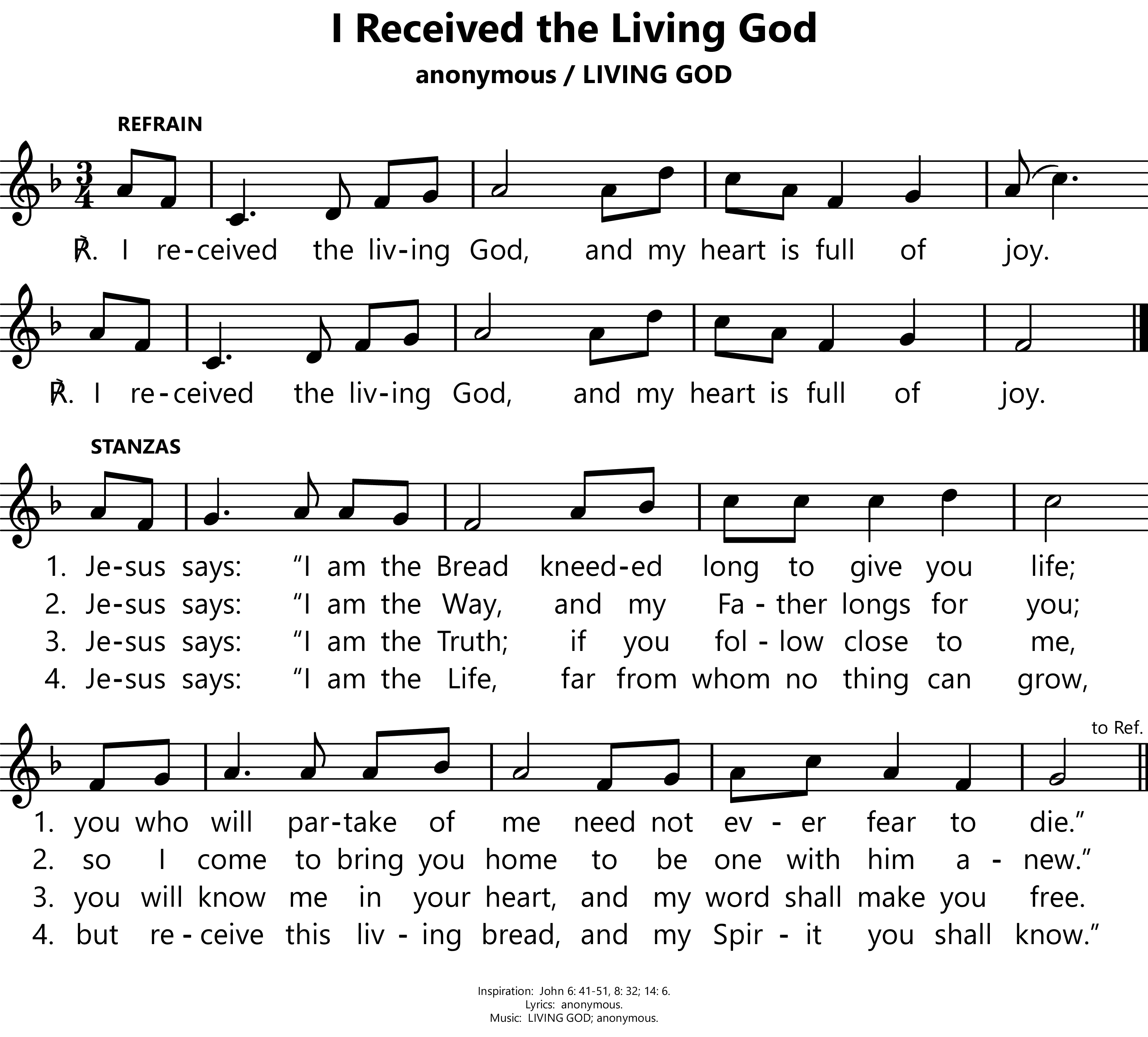 I Received the Living God [anonymous]